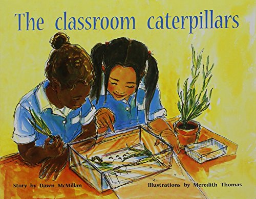 The Classroom Caterpillars by Dawn McMillan | Goodreads