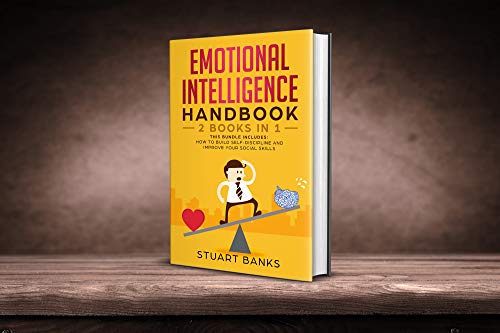 Emotional Intelligence Handbook 2 Books in 1: This Bundle Includes ...