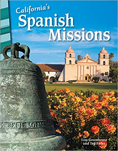 California's Spanish Missions - Social Studies Book for Kids - Great ...