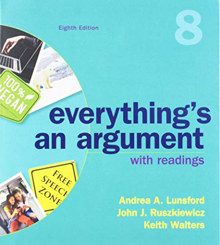 Everything's An Argument with Readings & LaunchPad for Everything's An Argument with Readings by ...