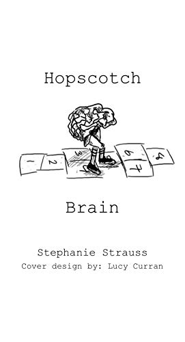 Hopscotch Brain by Stephanie Strauss | Goodreads
