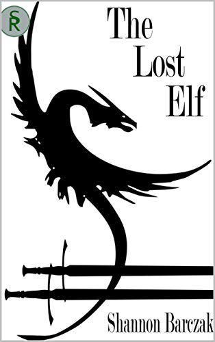 The Lost Elf by Shannon Barczak | Goodreads