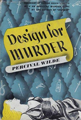 Design for Murder by Percival Wilde | Goodreads