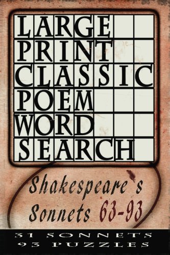 Large Print Classic Poem Word Search - Shakespeare's Sonnets 63-93: 31 ...