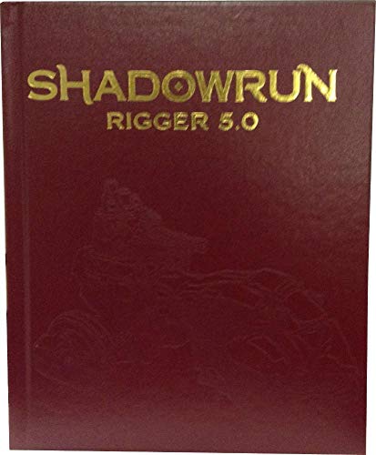 Shadowrun Rigger 5.0 LE by Mark Dynna | Goodreads