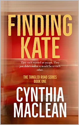 Finding Kate (The Twisted Road #1) by Cynthia MacLean | Goodreads