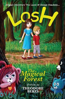 Losh: Abigail Discovers The Land of Sleepy Headzzz - The Magical Forest ...