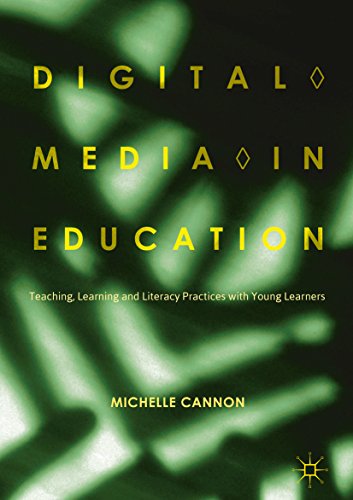 Digital Media in Education: Teaching, Learning and Literacy Practices ...
