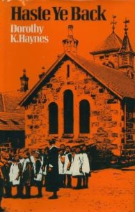 Haste Ye Back by Dorothy K. Haynes | Goodreads