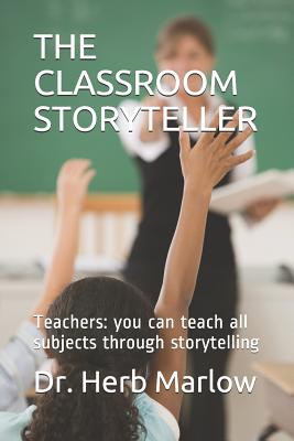 The Classroom Storyteller: Teachers: you can teach all subjects through ...