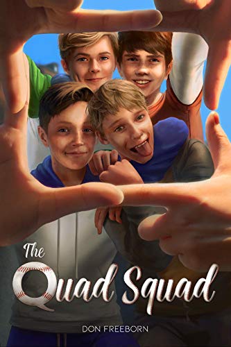 The Quad Squad by Don Freeborn | Goodreads