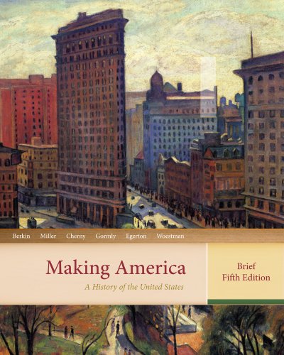 Bundle: Making America: A History of the United States, Brief, 5th ...