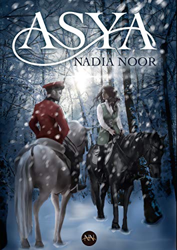 ASYA by Nadia Noor | Goodreads