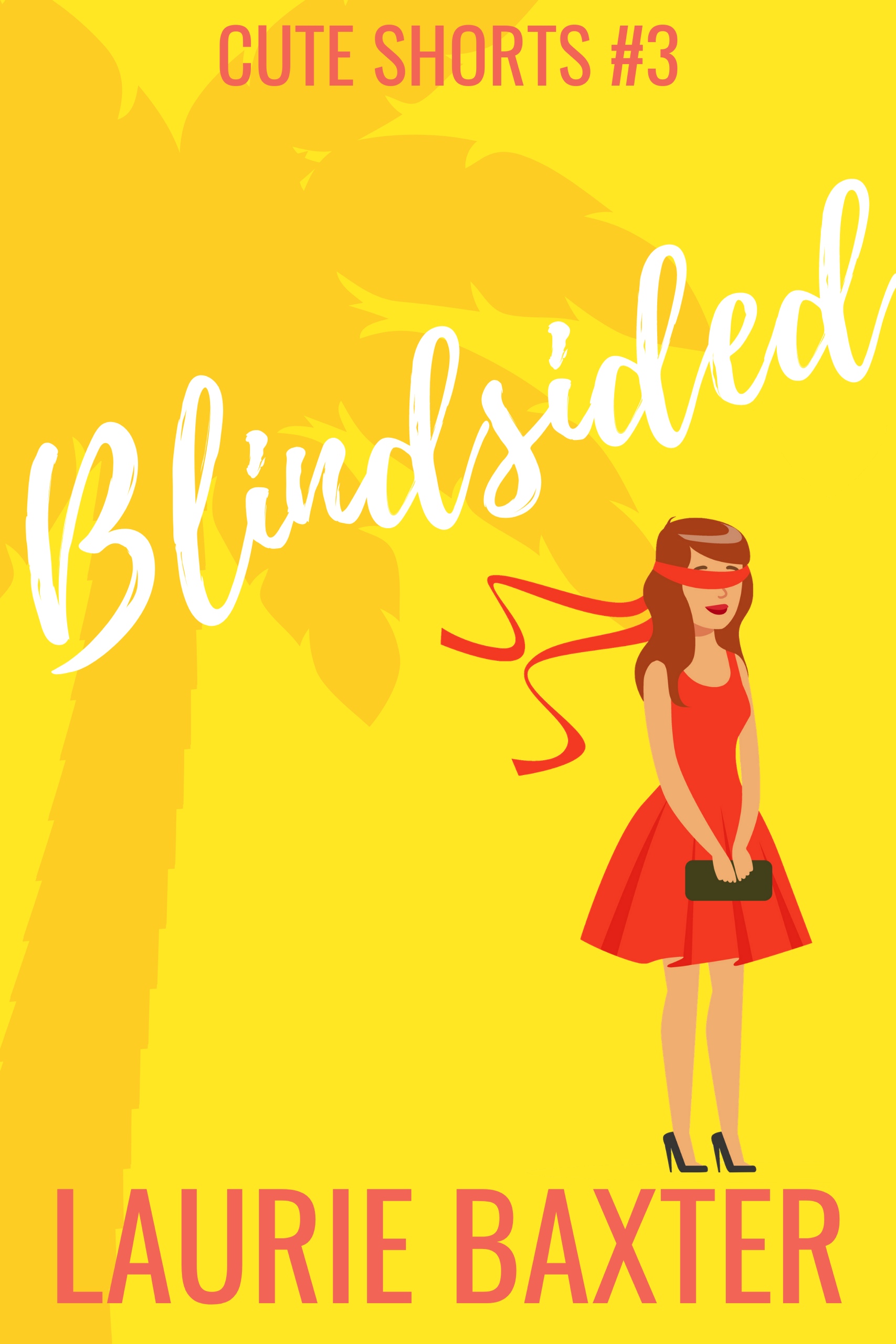 Blindsided by Laurie Baxter | Goodreads