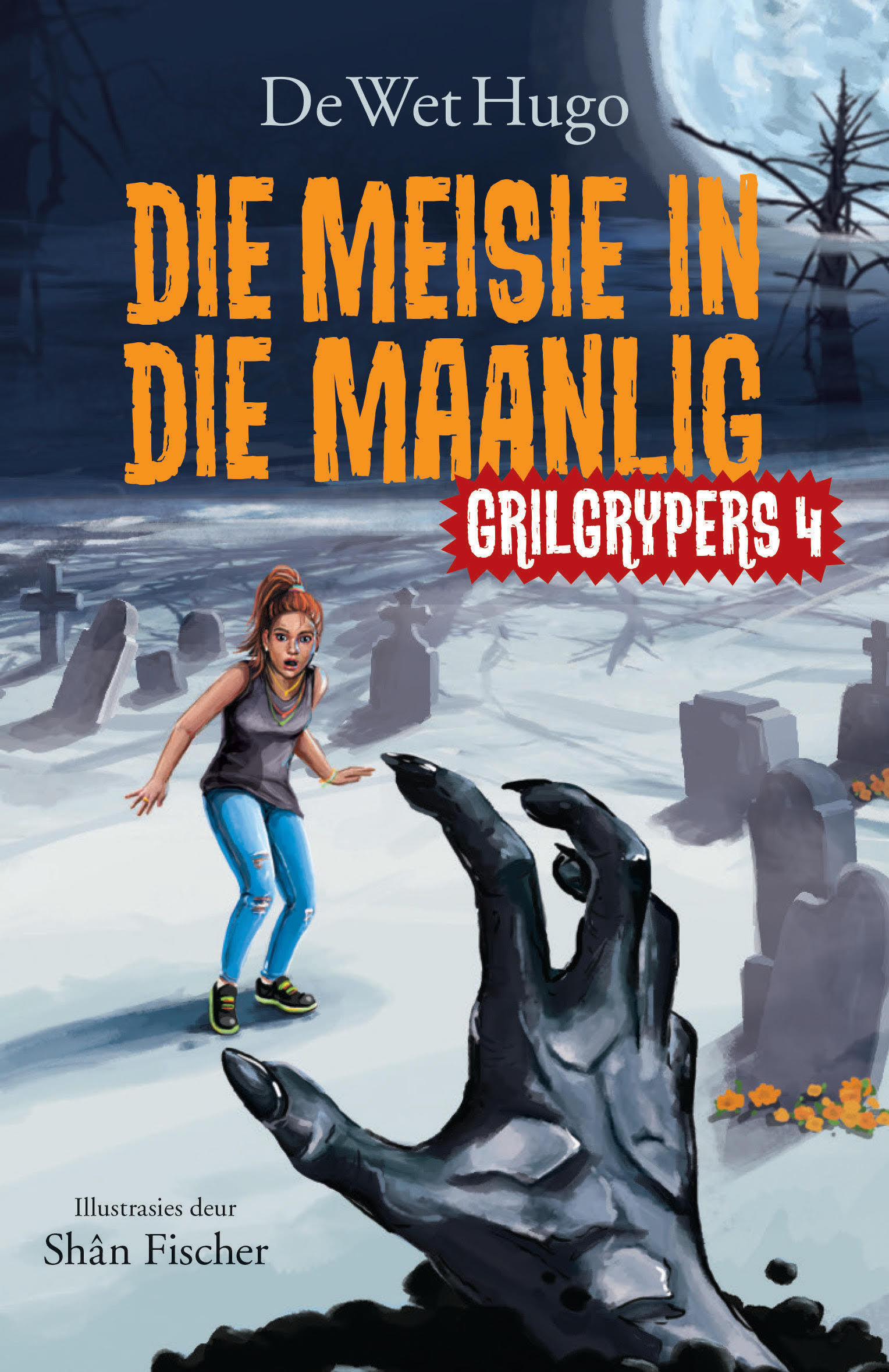 Grilgrypers 4: Die meisie in die maanlig by De Wet Hugo | Goodreads