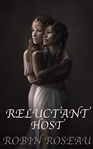 Reluctant Host by Robin Roseau | Goodreads