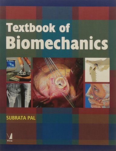 Textbook of Biomechanics by Subrata Pal | Goodreads