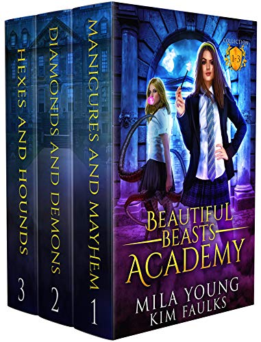 Beautiful Beasts Academy: Collection 1-3 by Mila Young | Goodreads
