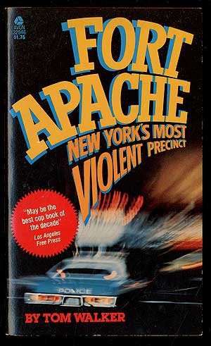 Fort Apache by Tom Walker | Goodreads