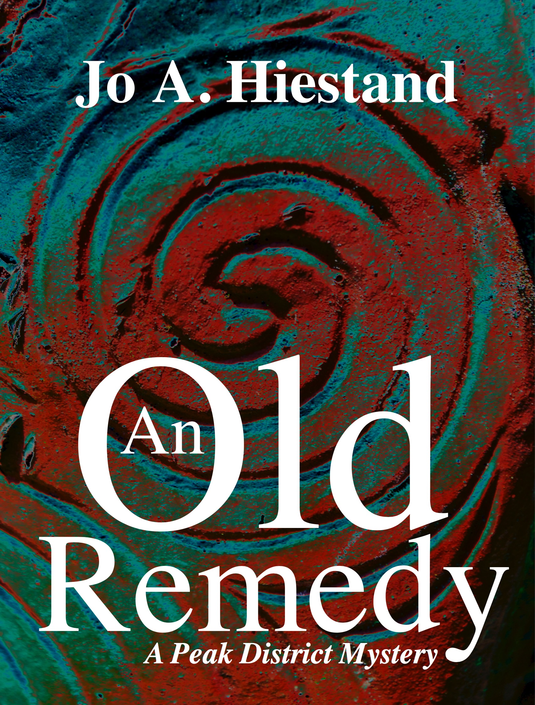 An Old Remedy by Jo A. Hiestand | Goodreads