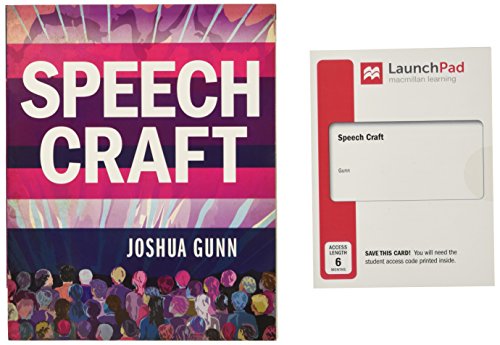 Speech Craft [with LaunchPad 1-Term Access Code] by Joshua Gunn | Goodreads