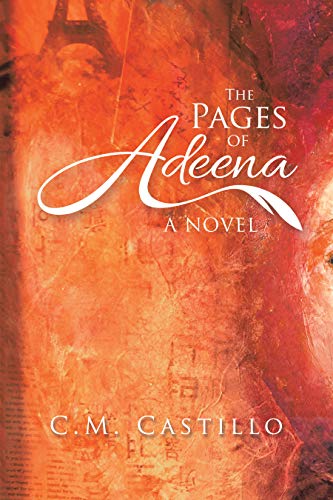 The Pages of Adeena by C.M. Castillo | Goodreads
