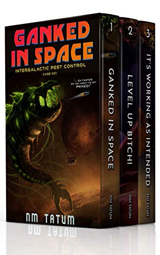 Intergalactic Pest Control: The Complete Series by N.M. Tatum | Goodreads