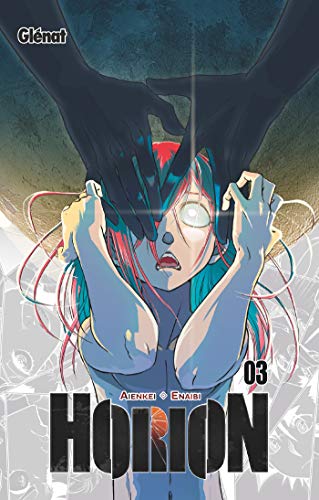 Horion - Tome 03 by Aienkei | Goodreads