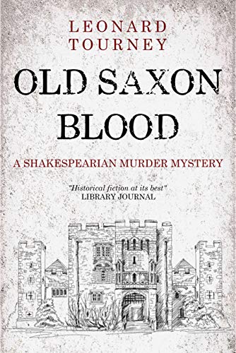 Old Saxon Blood (Joan & Matthew Stock #5) by Leonard Tourney | Goodreads