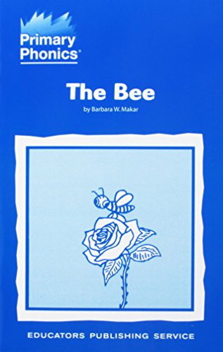 The Bee (Primary Phonics - Set 2, Book 5) by Barbara W. Makar | Goodreads