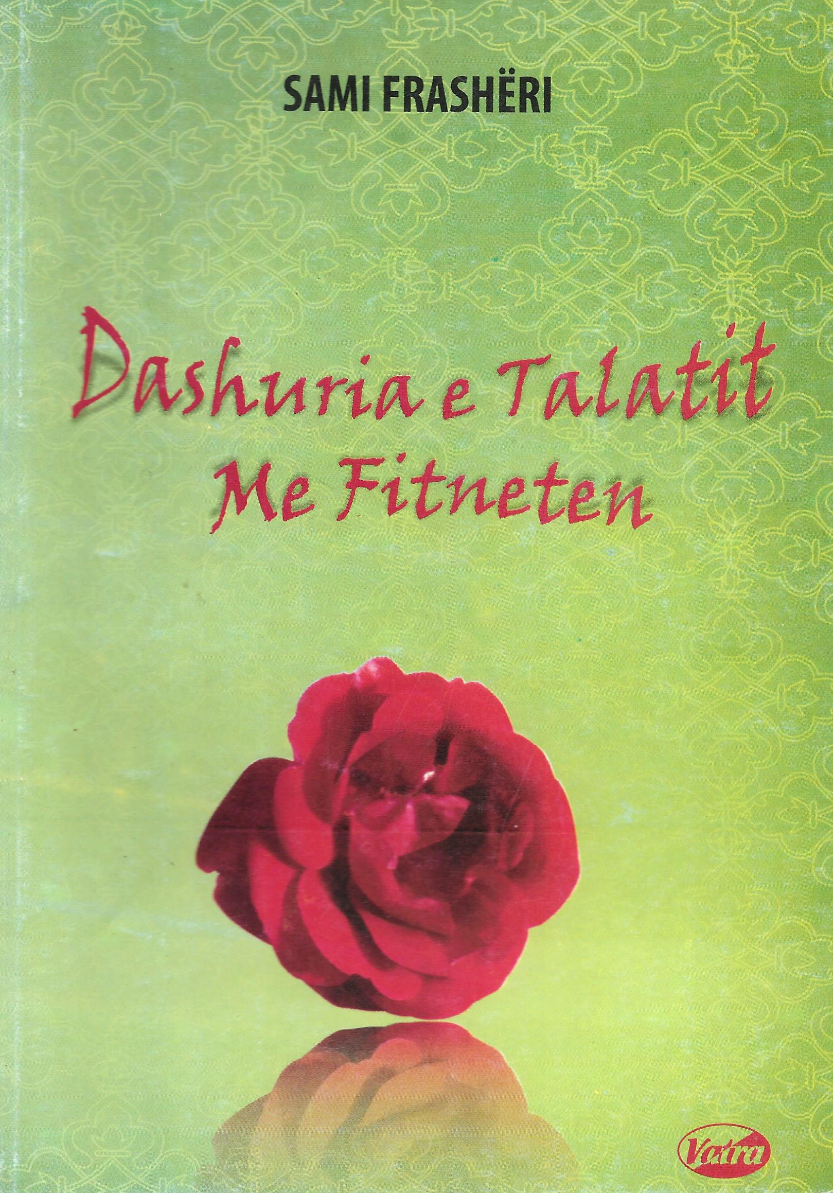 Dashuria e Talatit me Fitneten by Sami Frashëri | Goodreads