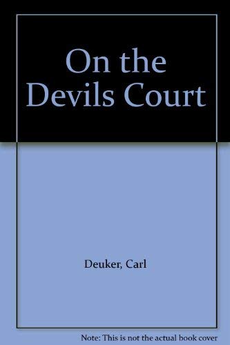 On the Devils Court by Carl Deuker | Goodreads