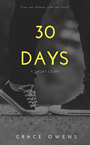 30 Days by Grace Owens | Goodreads