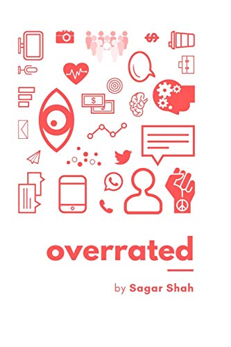 Overrated by Sagar Shah | Goodreads
