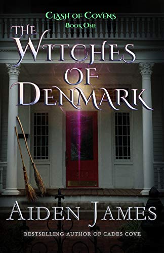 The Witches of Denmark (Clash of Covens #1) by Aiden James | Goodreads