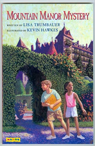 Mountain Manor Mystery by Lisa Trumbauer | Goodreads