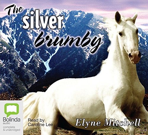 The Silver Brumby: 1 by Elyne Mitchell | Goodreads