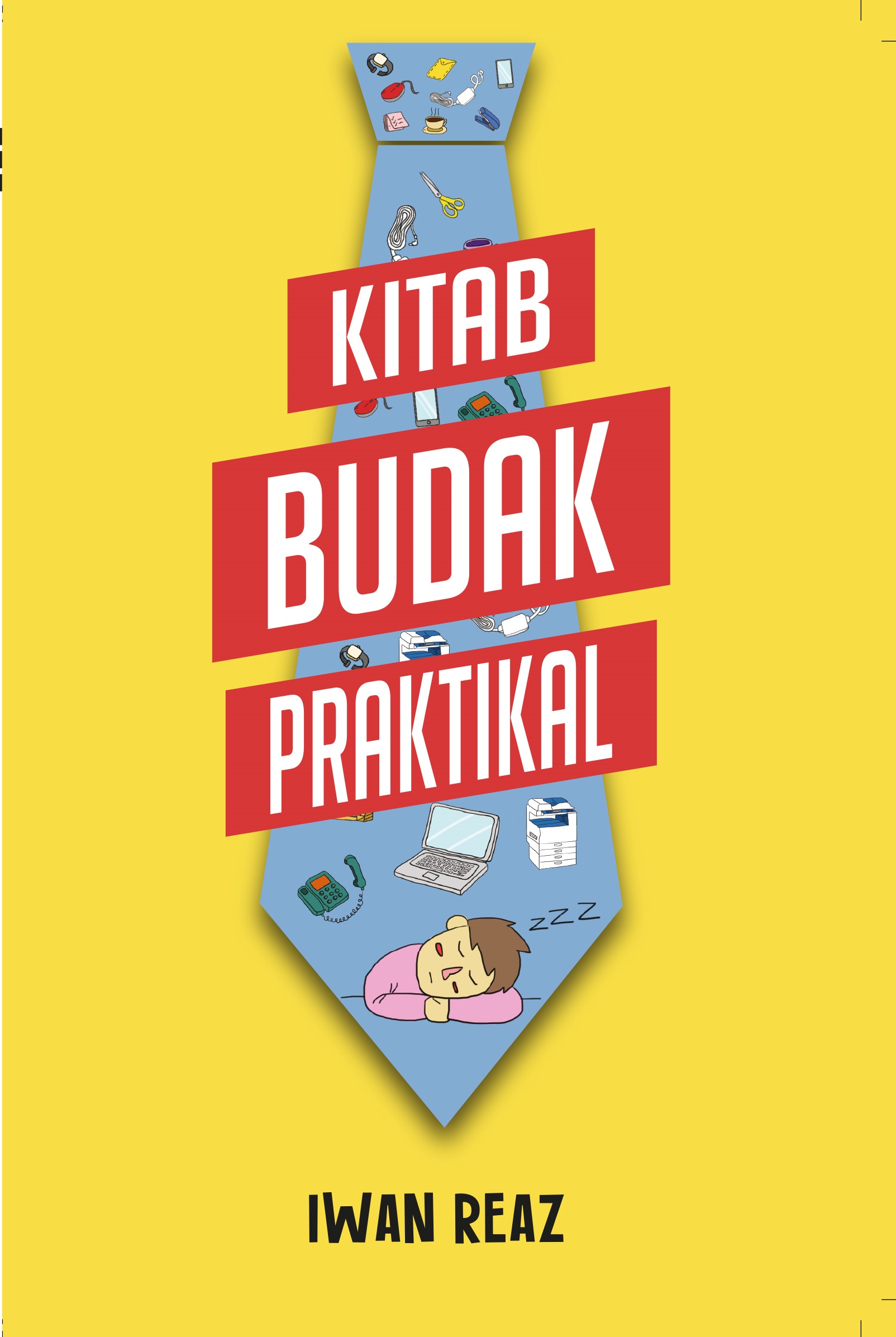 Kitab Budak Praktikal by Iwan Reaz | Goodreads