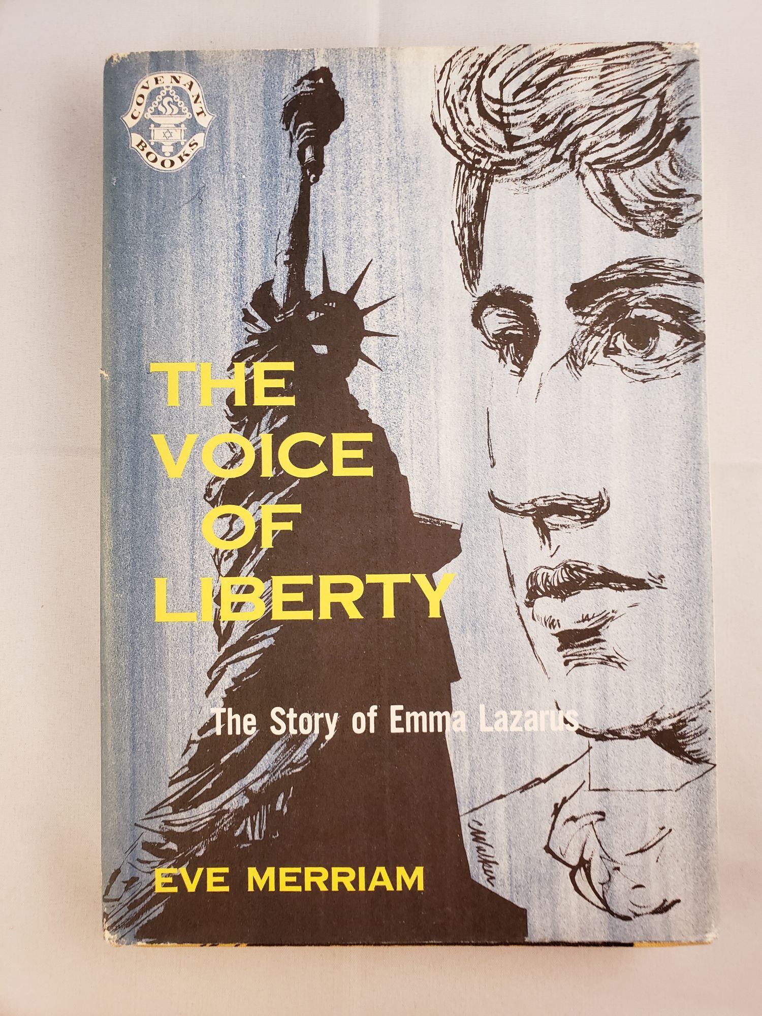 The Voice of Liberty - The Story of Emma Lazarus by Eve Merriam | Goodreads