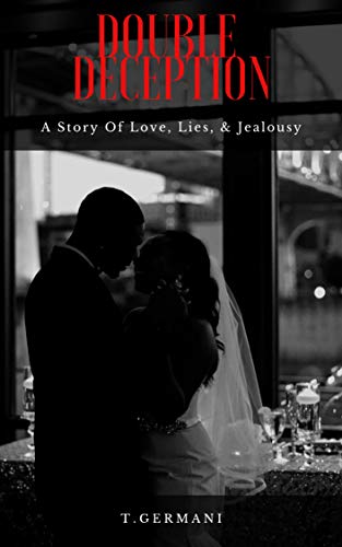 Double Deception by T. Germani | Goodreads