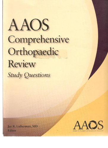 AAOS Comprehensive Orthapaedic Review Study Questions by American ...
