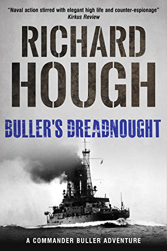 Buller's Dreadnought (Commander Buller Book 2) by Richard Hough | Goodreads