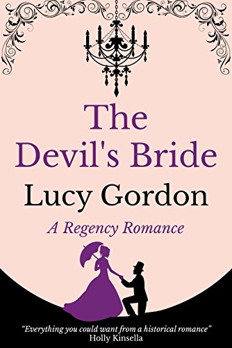 The Devil's Bride: A Regency Romance by Lucy Gordon | Goodreads