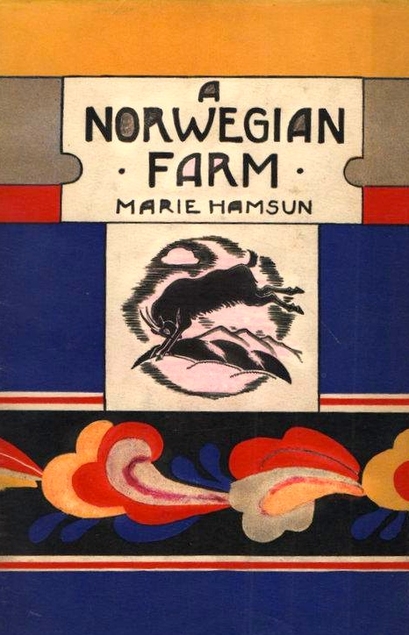 A Norwegian Farm by Marie Hamsun | Goodreads