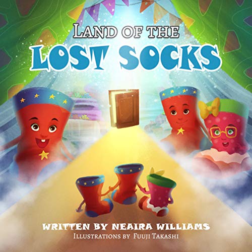Land of the Lost Socks by Neaira Williams | Goodreads