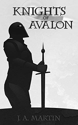 Knights of Avalon (Corvid Saga #1) by J.A. Martin | Goodreads