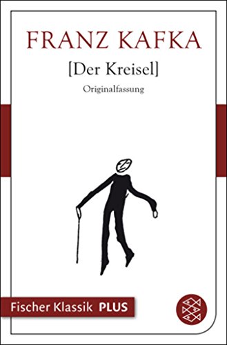 Der Kreisel by Franz Kafka | Goodreads