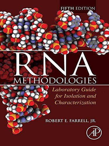 RNA Methodologies: Laboratory Guide for Isolation and Characterization ...