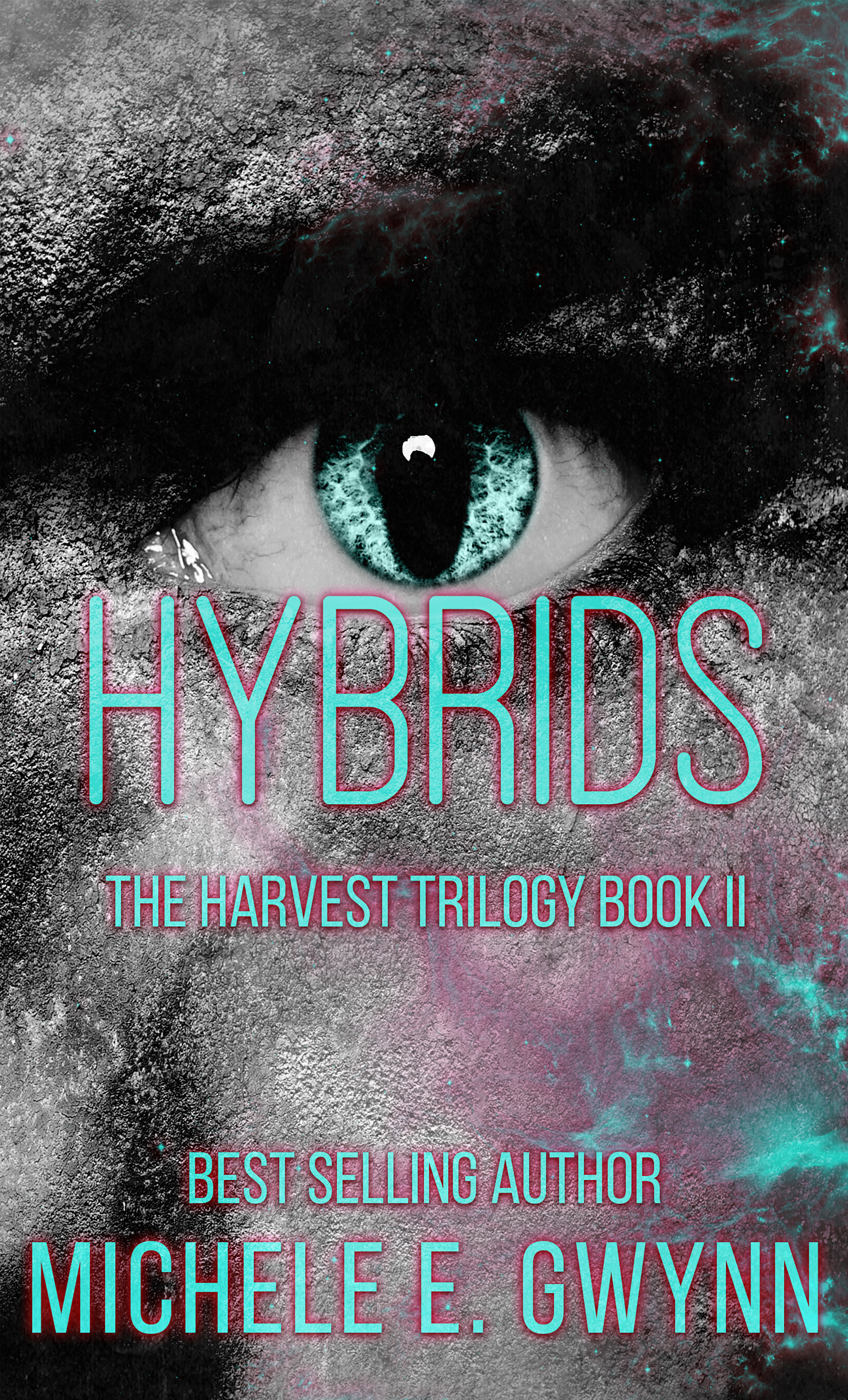 Hybrids (Harvest Trilogy #2) by Michele E. Gwynn | Goodreads