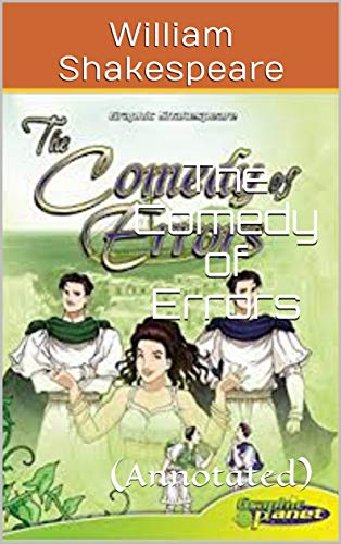 The Comedy of Errors: (Annotated) by William Shakespeare | Goodreads